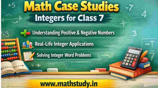 Math Case Studies Integers for Class 7 - Best E-books, Mathematics ...
