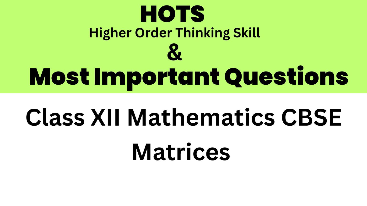 HOTS & IMPORTANT QUESTIONS MATHEMATICS CLASS 12 CBSE - Best E-books ...